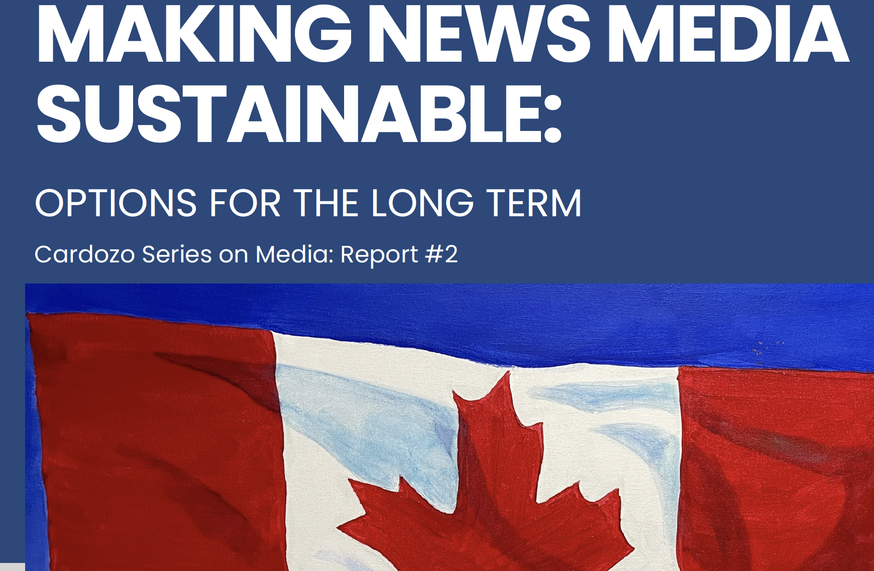 A sustainable Canadian news media: what is to be done? A new report ...